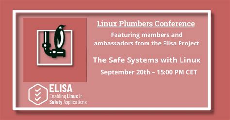Elisa Project On Linkedin Join The Elisa Project At The Linux Plumbers Conference On September