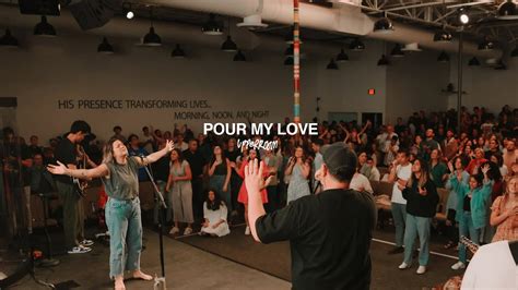 Pour My Love Chords And Tabs Upperroom