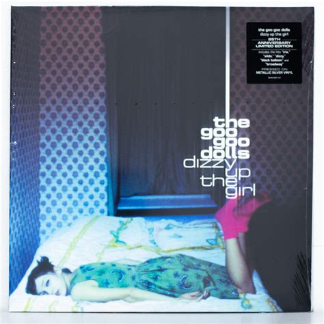 Goo Goo Dolls Dizzy Up The Girl 25th Anniversary Sunny Day Records