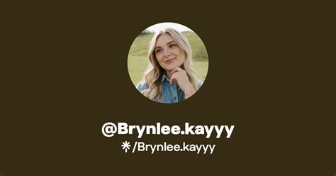 Brynleekayyy Official Tiktok Instagram Linktree