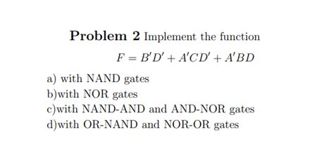 Solved Problem Implement The Function F BD ACD ABD A Chegg