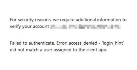 Okta Adfs Mfa ‘loginhint Did Not Match A User Assigned To The Client App