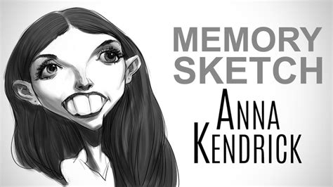 Proko Memory Sketch Anna Kendrick