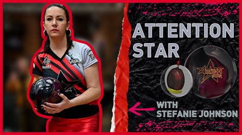 Attention Star The Why With Stefanie Johnson Roto Grip Youtube
