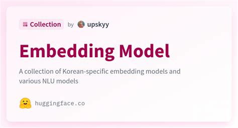 Embedding Model A Upskyy Collection