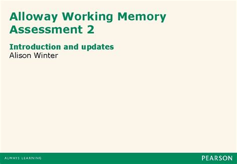 Alloway Working Memory Assessment 2 Introduction And Updates