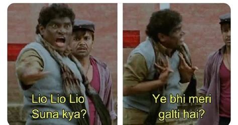 Khatta Metha Johnny Lever Yeah Bhi Meri Galti Hai Weird Quotes