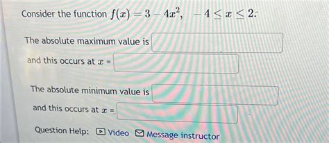 Solved Consider the function f(x)=3-4x2,-4≤x≤2.The absolute | Chegg.com