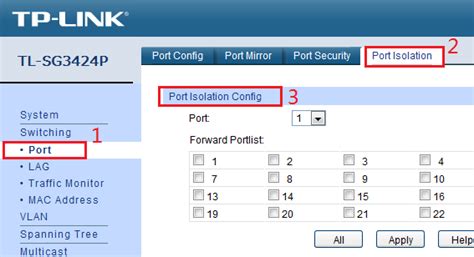 How To Configure Port Isolation Function On Our Layer 2 Manage Switches Through Web Browser Tp