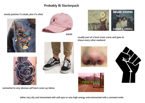 Probably Bi Starterpack R Starterpacks
