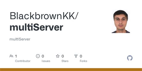 Github Blackbrownkkmultiserver Multiserver