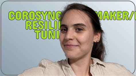 Corosyncpacemakerdrbd Resilience Tuning Youtube