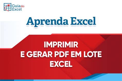 Imprimir E Gerar Pdf Mala Direta Vba Excel Guia Do Excel