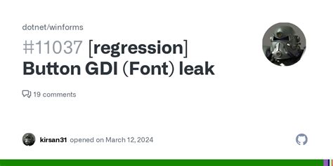 Regression Button Gdi Font Leak · Issue 11037 · Dotnetwinforms