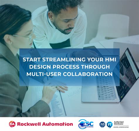 Start Streamlining Your Hmi Design Process Through Multi User Collaboration Esc