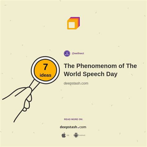 The Phenomenom Of The World Speech Day Deepstash