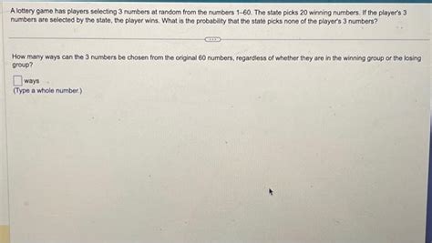 Solved A Lottery Game Has Players Selecting 3 Numbers At