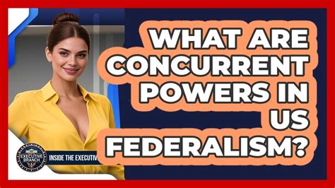 Concurrent Powers Definition Shared Authority In Us Federalism