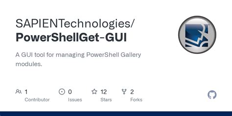 GitHub SAPIENTechnologies PowerShellGet GUI A GUI Tool For Managing PowerShell Gallery Modules