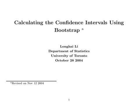 Pdf Calculating The Confidence Intervals Using Bootstrap A