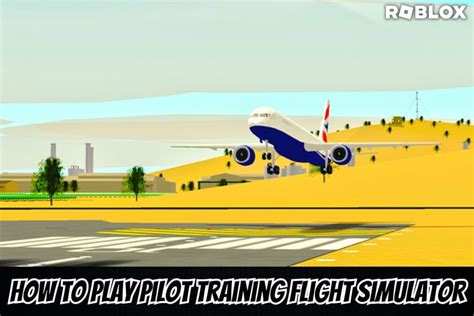 Beginners Guide To Roblox Pilot Training Flight Simulator