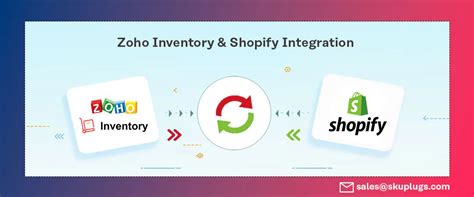 Integrating Zoho Inventory And Shopify Via Skuplugs
