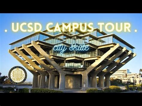 Ucsd Campus Tour University Of California San Diego Ucsd Tritons