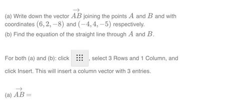 Solved A Write Down The Vector AB Joining The Points A And Chegg