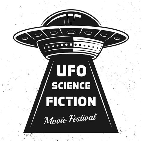 Premium Vector Ufo With Text Science Fiction Movie Festival Vintage