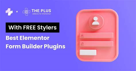 5 Best Elementor Form Builder Plugins In 2025 Free Stylers Included