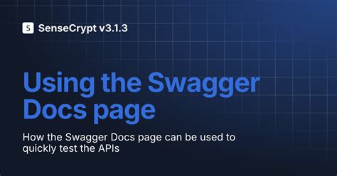 Using The Swagger Docs Page Sensecrypt V313