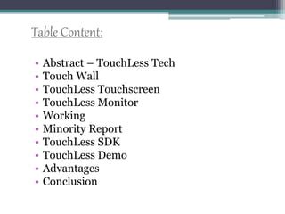 Touchless Touchscreen Technology PPTX