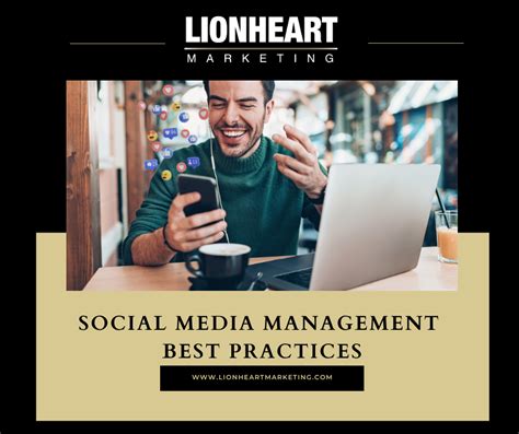 Social Media Management Best Practices Lionheart Marketing