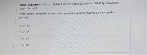 Solved Useful Sequences Tata Box Tataaa Kozak Sequence