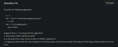 Solved Question 34 Consider The Following Algorithm K1