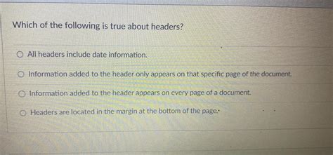 Solved Which Of The Following Is True About Headersall