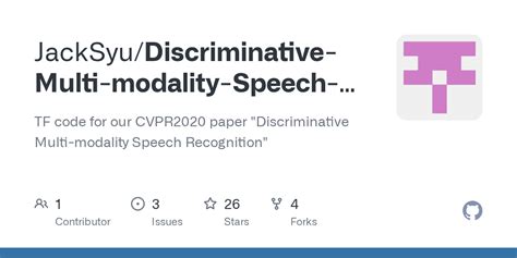 Github Jacksyudiscriminative Multi Modality Speech Recognition Tf Code For Our Cvpr2020