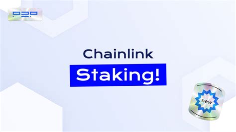staking chainlink link earn chainlink rewards p2p