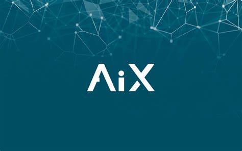 AiX Announces the First Artificial Intelligence Broker to Bridge ...