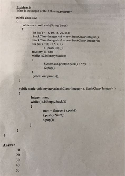 Solved Problem What Is The Output Of The Following Chegg