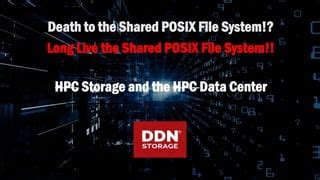 Long Live Posix HPC Storage And The HPC Datacenter PDF