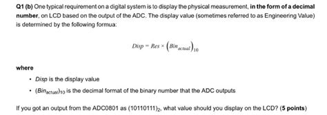 Solved Deno Figure 5 Application Of Adc0801 Q1 A In The