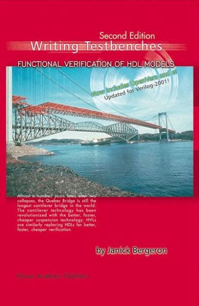 Writing Testbenches Functional Verification Of Hdl Models By Janick Bergeron Paperback