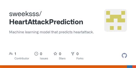 Github Sweeksssheartattackprediction Machine Learning Model That