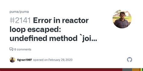 Error In Reactor Loop Escaped Undefined Method `join For Nilnilclass