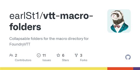 issues · earlst1 vtt macro folders · github