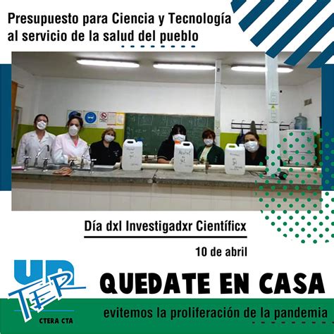 La Ciencia Y La Tecnología La Hacen Trabajadorxs Del Estado Formadxs