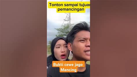 Fakta Cewe Lebih Suka Mancing Ketimbang Laki² Youtube