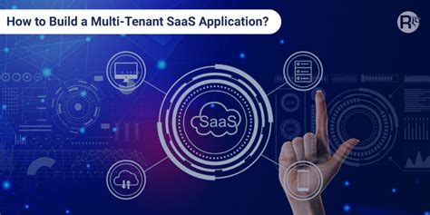 How To Build A Multi Tenant Saas Application Successfully