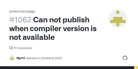 can not publish when compiler version is not available · issue 1062